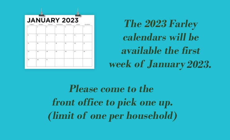 Farley 2023 Calendars Coming