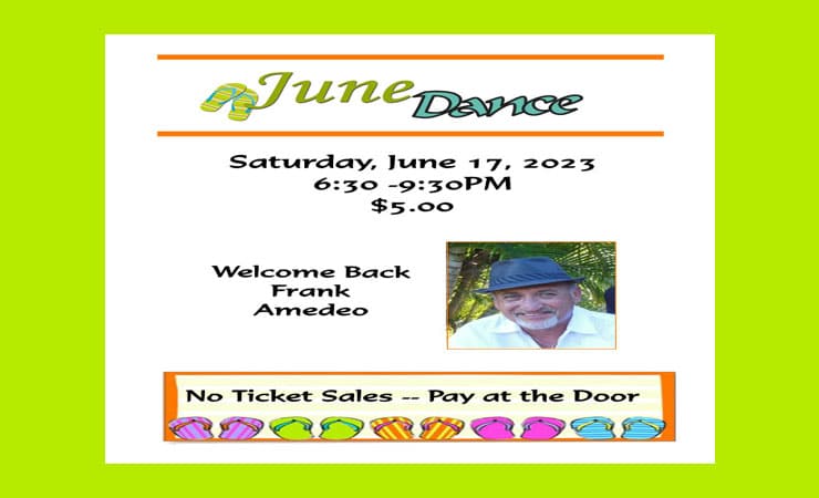 June Dance, Saturday June 17, 2023